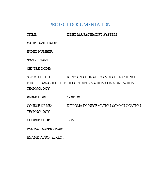 Debt Management System Documentation | KNEC Trade Project Report for ...